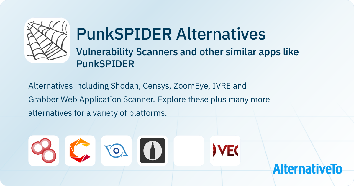 PunkSPIDER Alternatives: Top 7 Vulnerability Scanners & Similar ...