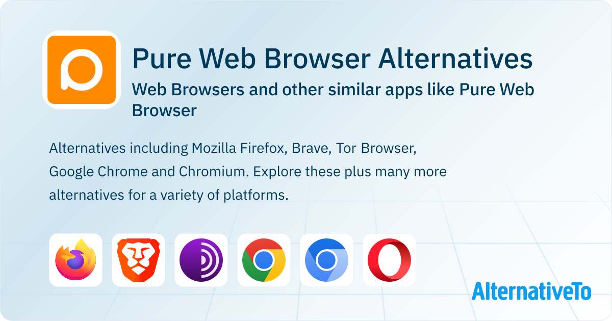 Pure Web Browser Alternatives: Top 9 Web Browsers & Similar Apps ...