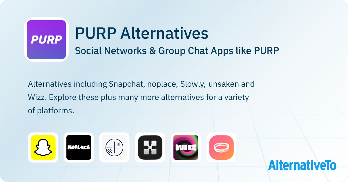 PURP Alternatives: Top 10 Social Networks & Group Chat Apps | AlternativeTo