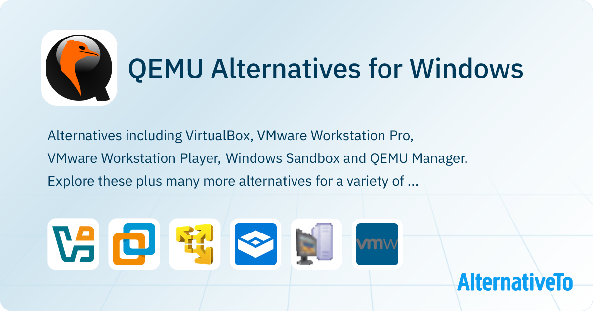 QEMU Alternatives for Windows: Top 16 Virtualization Tools | AlternativeTo