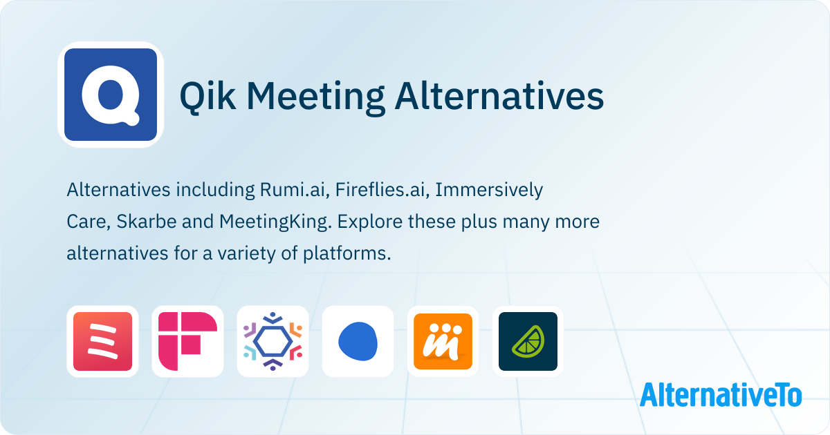 Qik Meeting Alternatives - Explore Similar Apps | AlternativeTo
