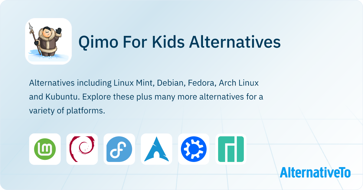 Qimo For Kids Alternatives - Explore Similar Software | AlternativeTo