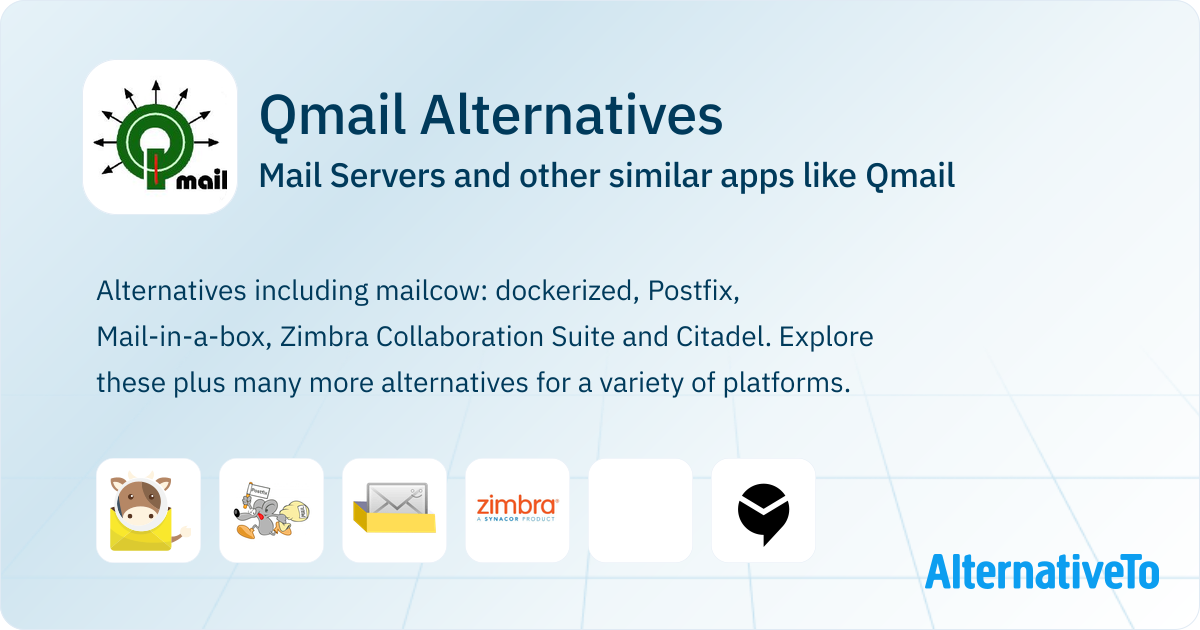 Qmail Alternatives: Top 13 Mail Servers & Similar Apps | AlternativeTo