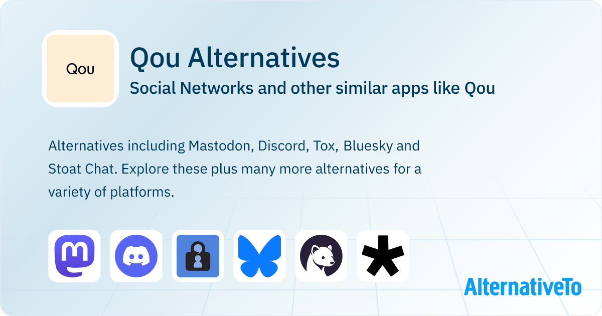Qou Alternatives: Top 12 Social Networks & Similar Apps | AlternativeTo