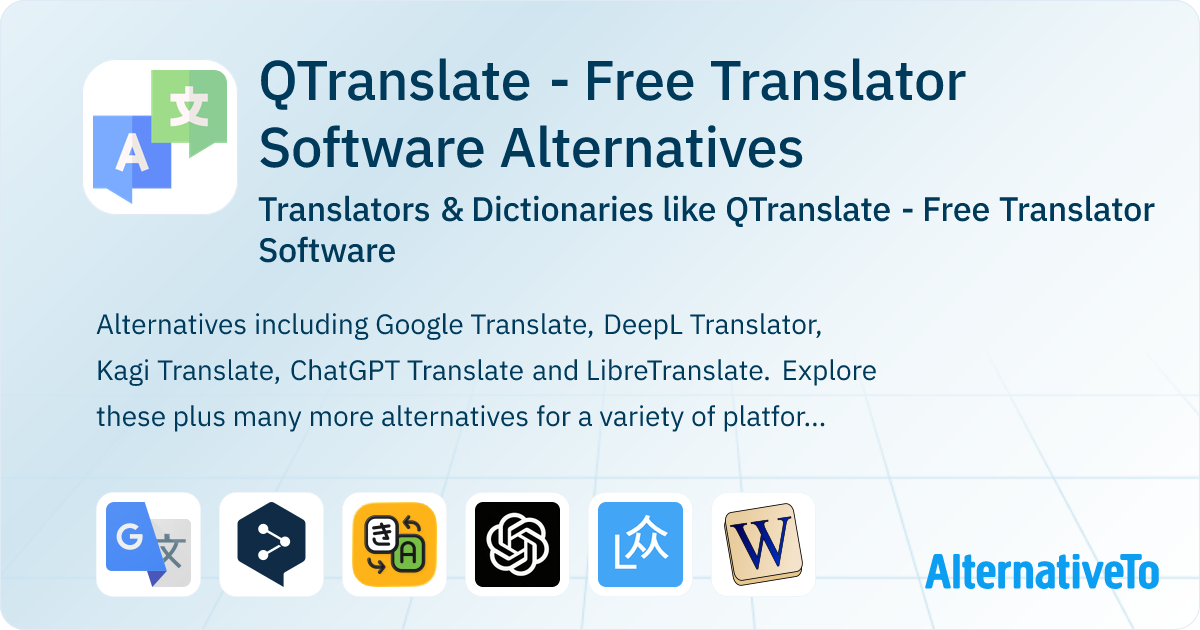 QTranslate - Free Translator Software Alternatives: Top 12 Translators ...