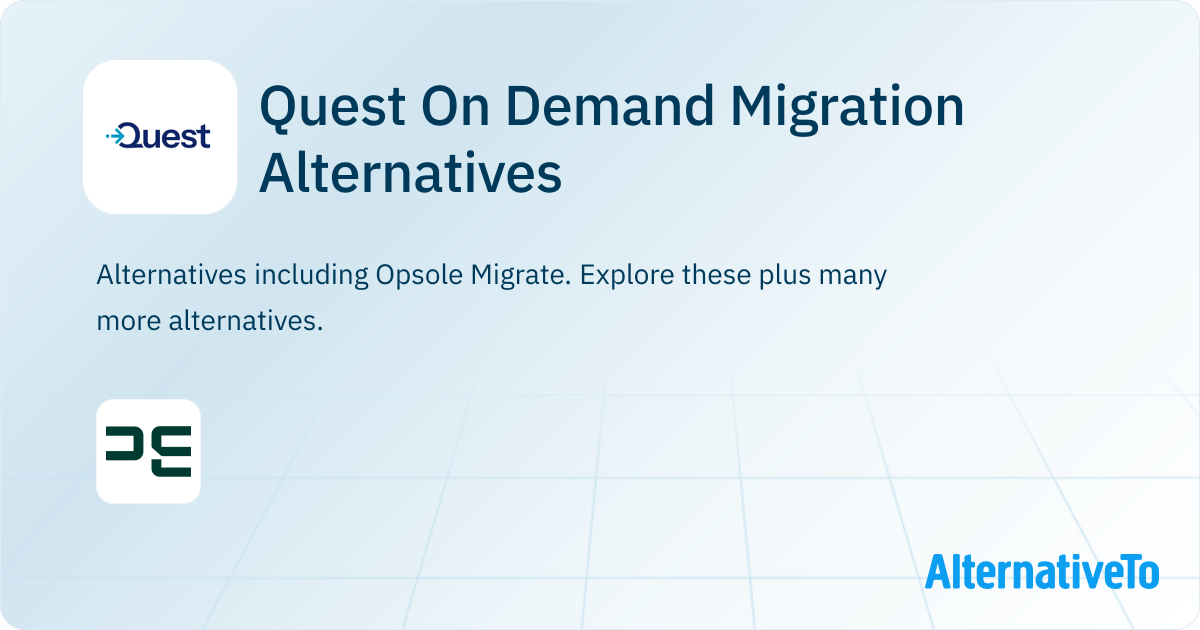 Quest On Demand Migration Alternatives - Explore Similar Sites & Apps ...
