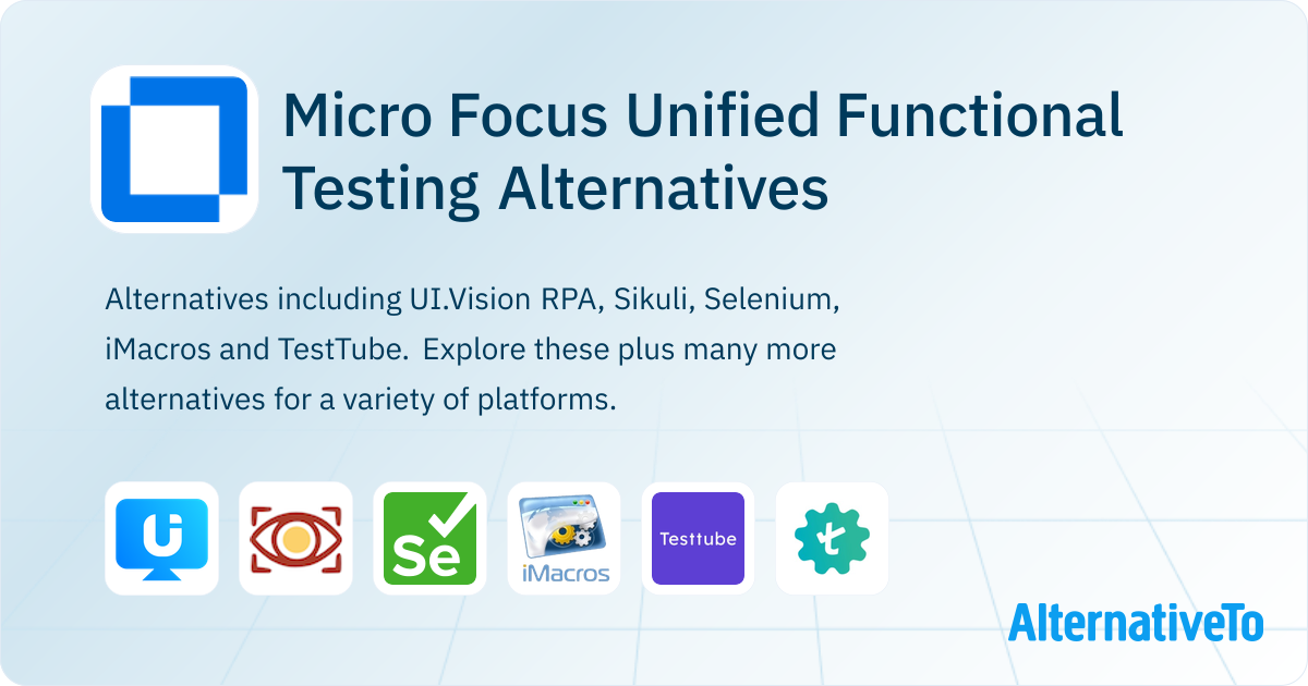 Micro Focus Unified Functional Testing Alternatives Explore Similar 3206