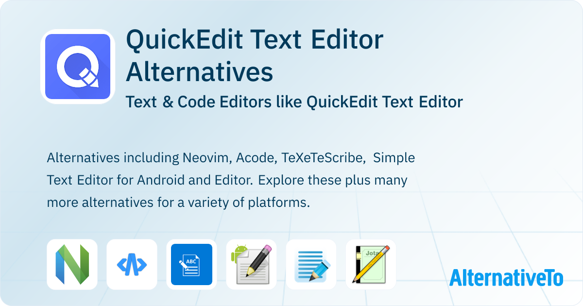 QuickEdit Text Editor Alternatives: Top 7 Text Editors | AlternativeTo