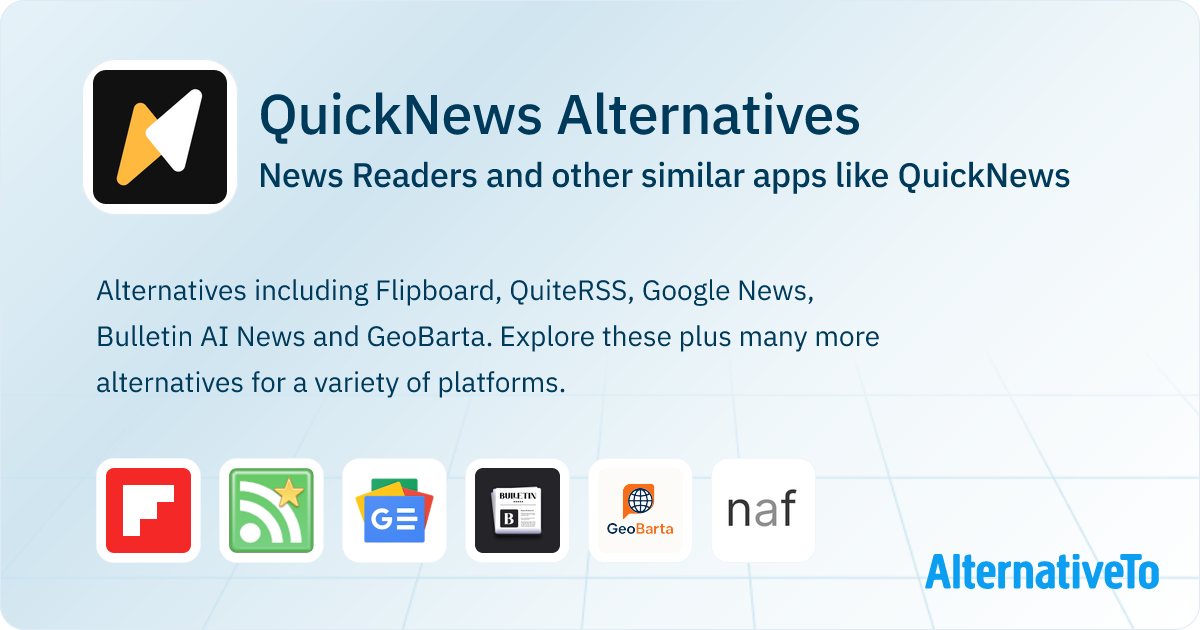 QuickNews Alternatives: Top 20 News Readers & Similar Apps | AlternativeTo