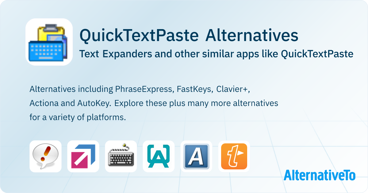 QuickTextPaste Alternatives: Top 12 Text Expanders & Similar Apps ...