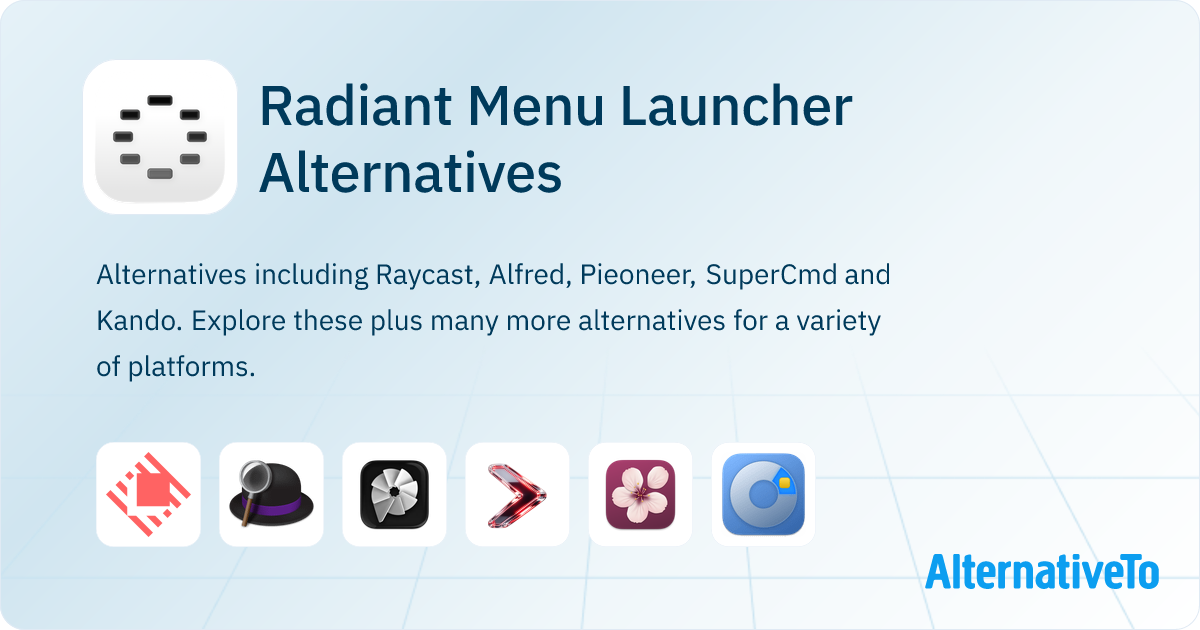 Radiant Menu Launcher Alternatives - Explore Similar Software ...