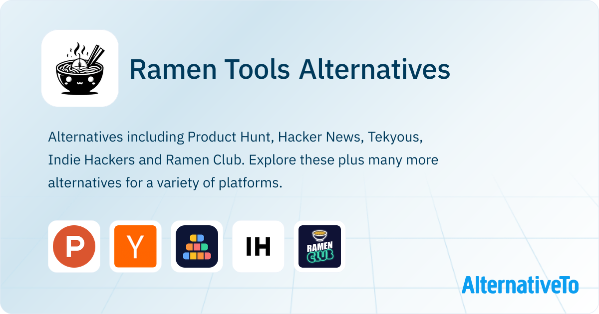Ramen Tools Alternatives - Explore Similar Sites & Apps | AlternativeTo