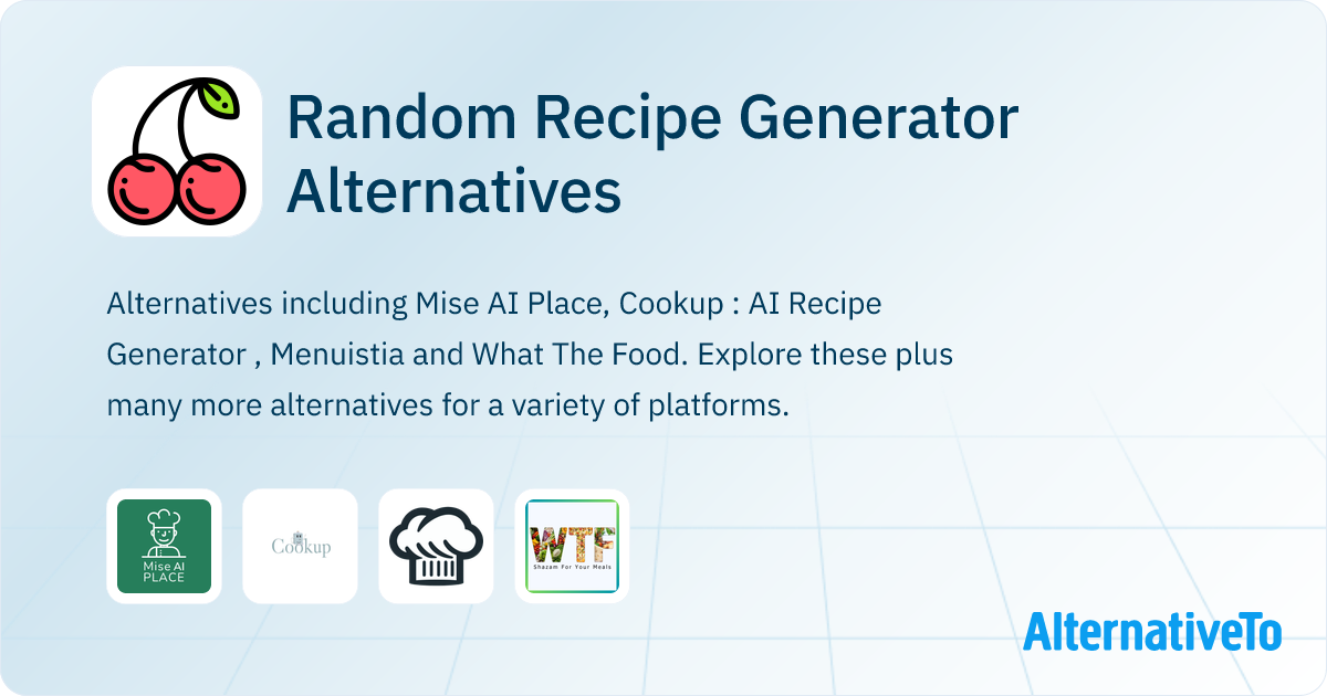 Random Recipe Generator Alternatives - Explore Similar Sites & Apps ...