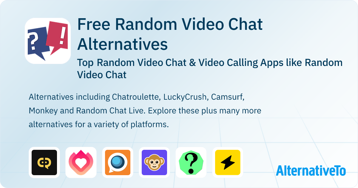 Free Random Video Chat Alternatives: Top 12 Sites Like Random Video ...