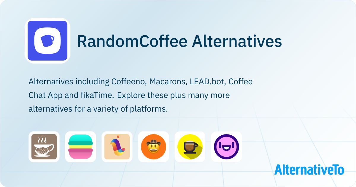 RandomCoffee Alternatives - Explore Similar Sites & Apps | AlternativeTo