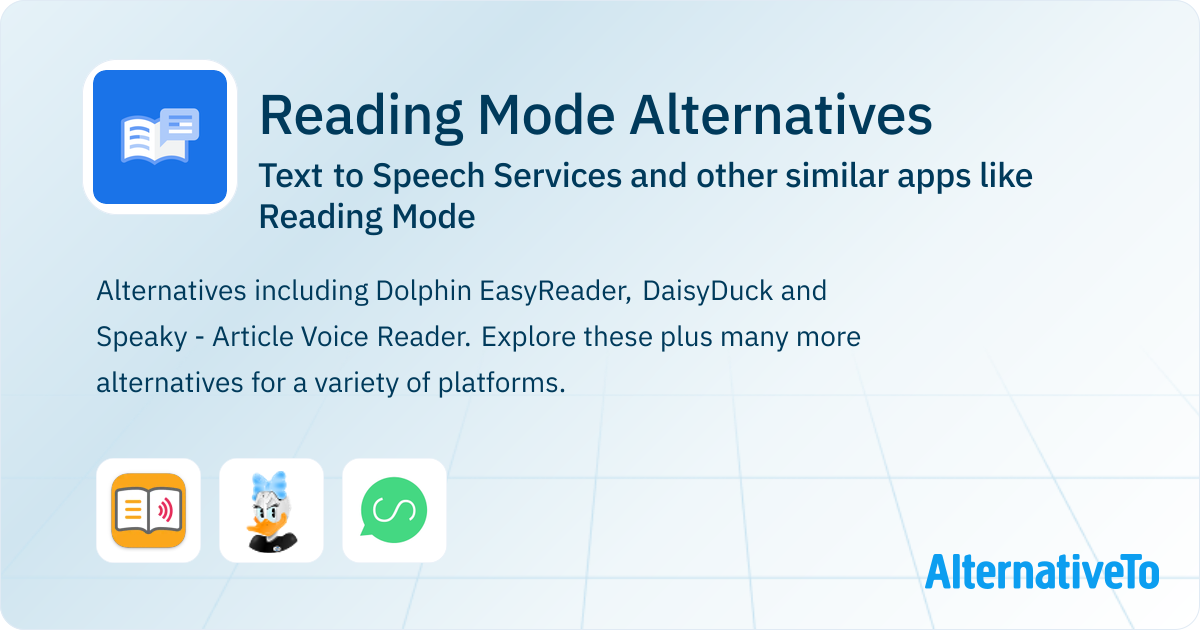 Reading Mode Alternatives: Top 3 Text to Speech Services & Similar Apps ...