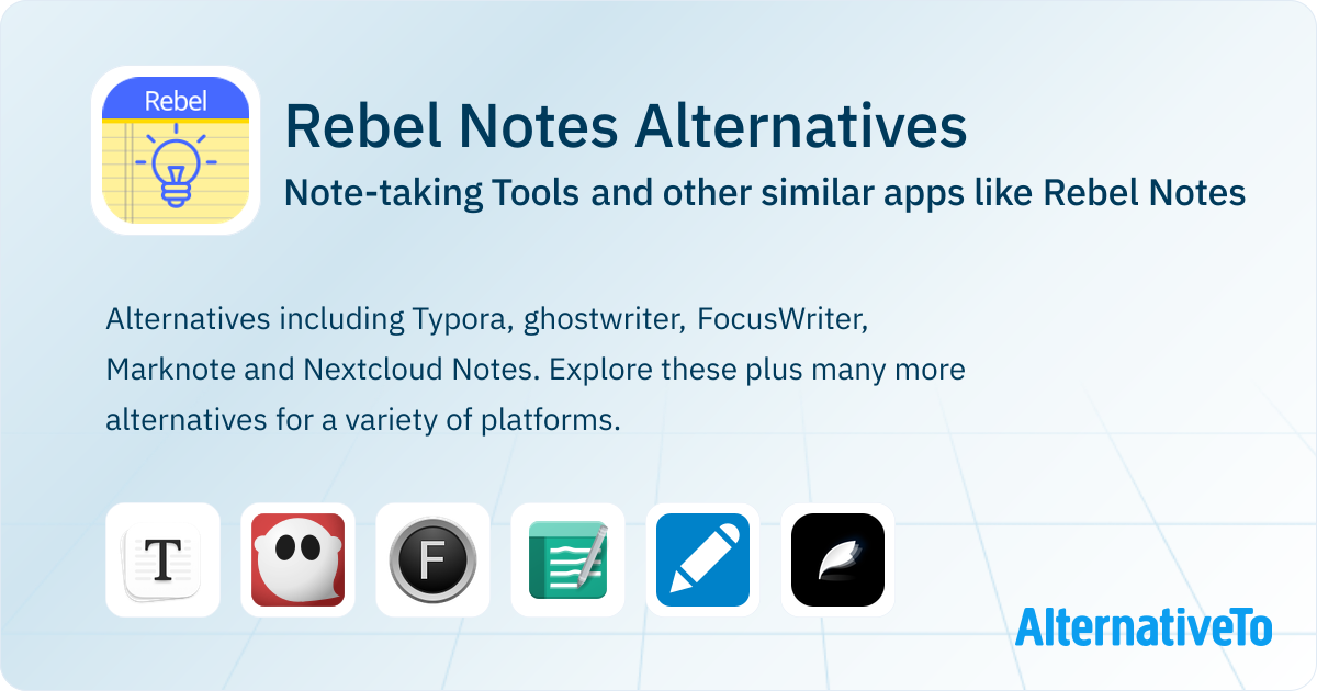 Rebel Notes Alternatives: Top 12 Note-taking Tools & Similar Apps ...