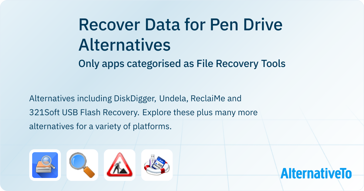 Recover Data for Pen Drive Alternatives: Top 4 File Recovery Tools ...