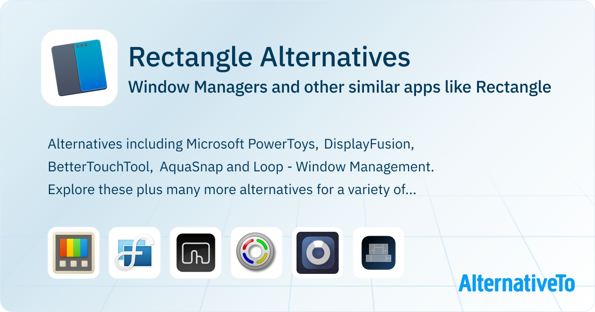 Rectangle Alternatives: Top 12 Window Managers & Similar Apps ...
