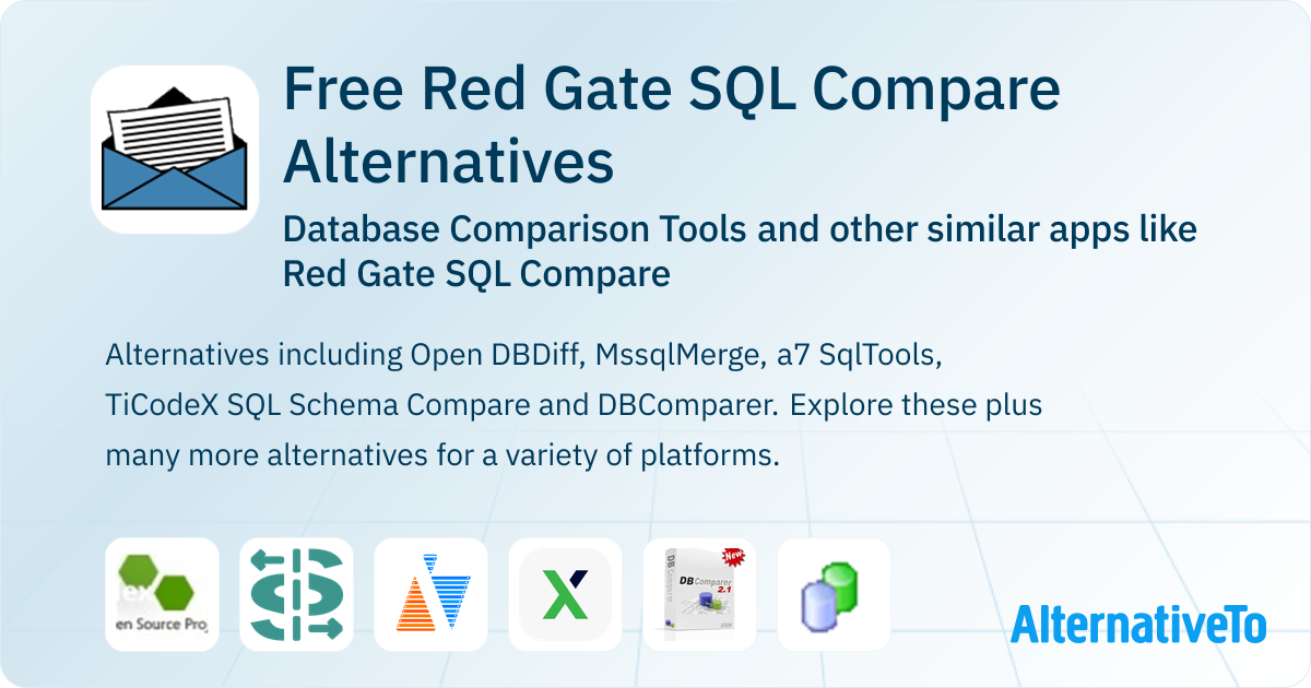 Free Red Gate SQL Compare Alternatives: Top 6 Database Comparison Tools ...