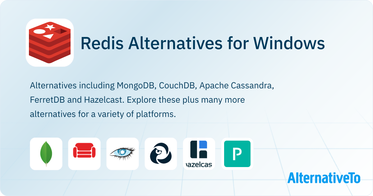 Redis Alternatives for Windows | AlternativeTo