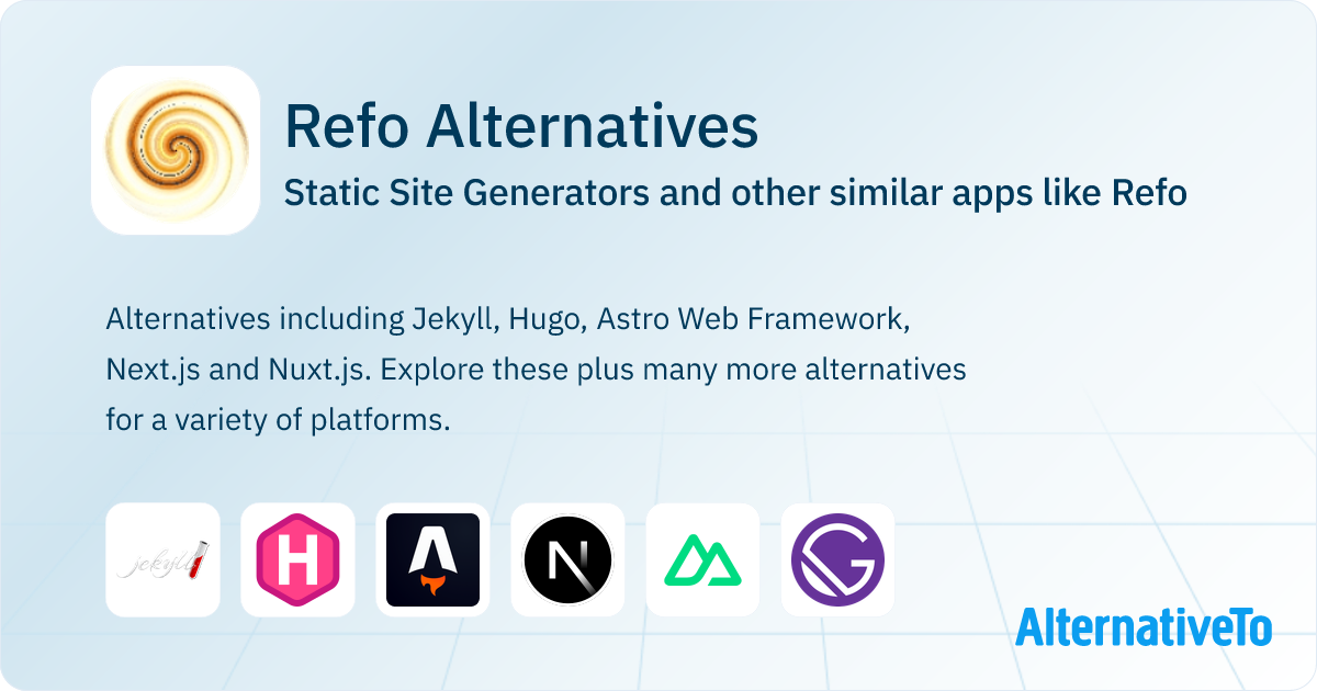 Refo Alternatives: Top 18 Static Site Generators & Similar Apps ...