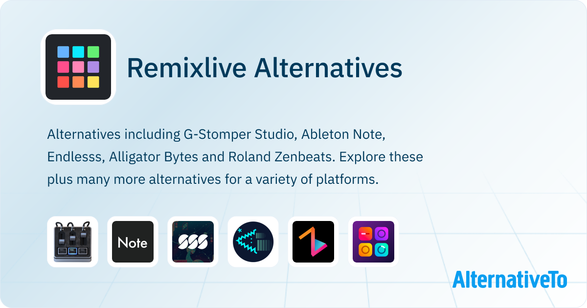 Remixlive Alternatives - Explore Similar Apps | AlternativeTo