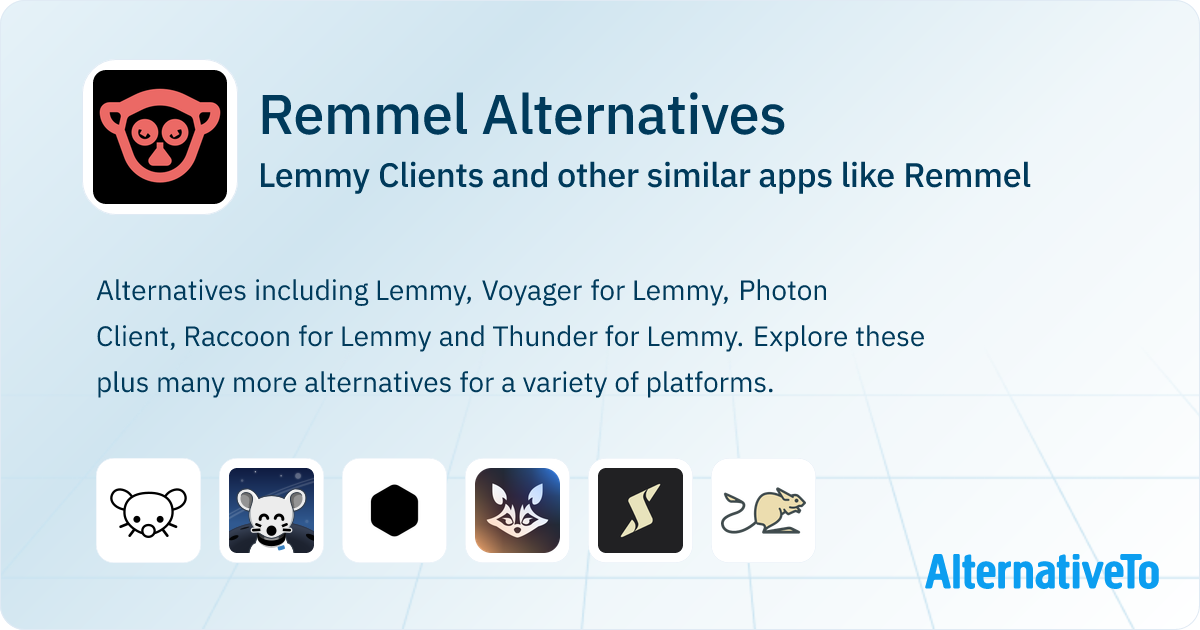 Remmel Alternatives: Top 22 Lemmy Clients & Similar Apps | AlternativeTo