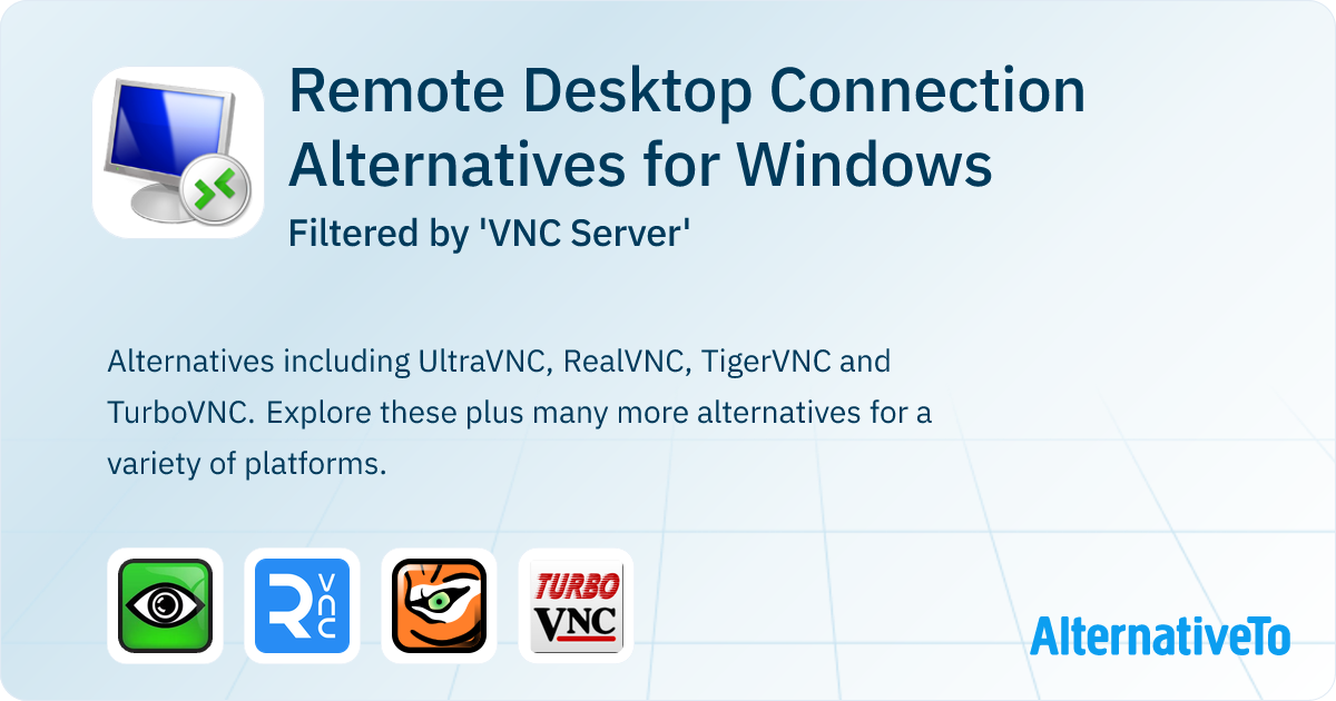 Remote Desktop Connection Alternatives for Windows filtered by 'VNC ...