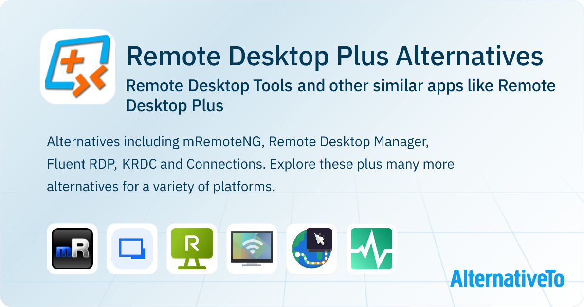 Remote Desktop Plus Alternatives: Top 11 Remote Desktop Tools & Similar ...