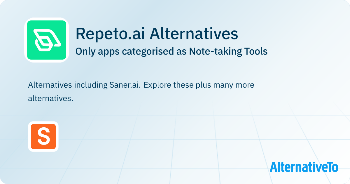 Repeto.ai Alternatives: Top 1 Note-taking Tools | AlternativeTo