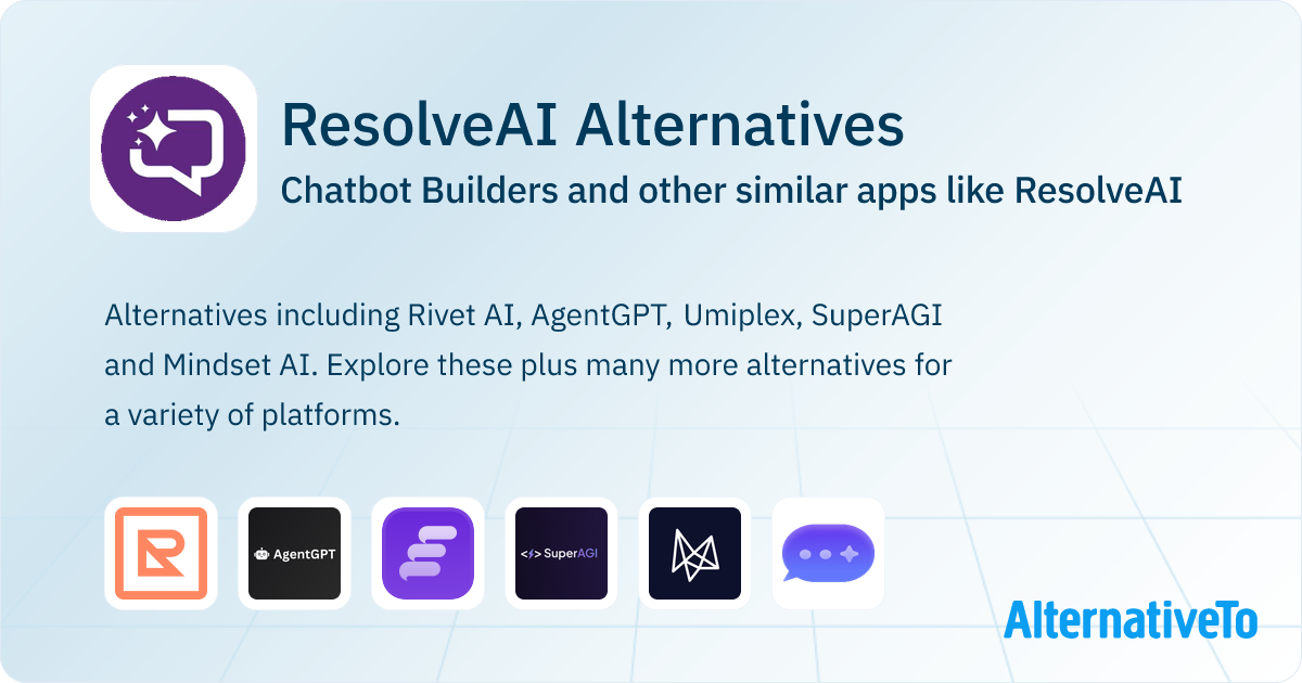 ResolveAI Alternatives: Top 17 Chatbot Builders & Similar Apps ...