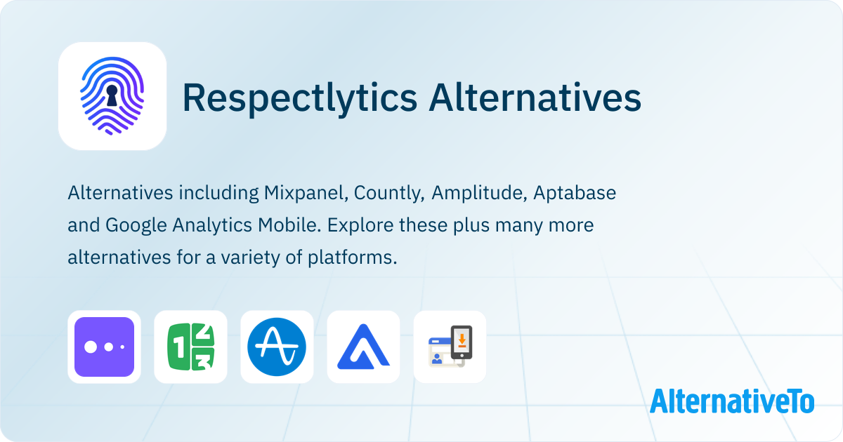 Respectlytics Alternatives - Explore Similar Sites & Apps | AlternativeTo