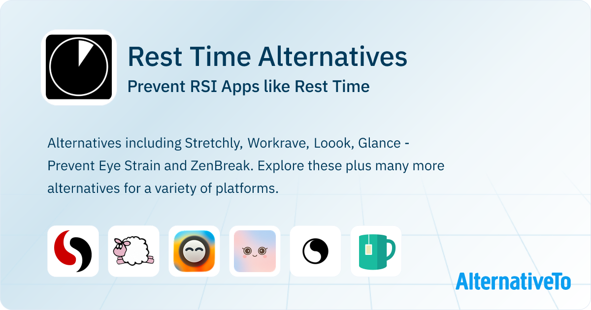 Rest Time Alternatives: Prevent RSI & Similar Apps - Page 3 | AlternativeTo