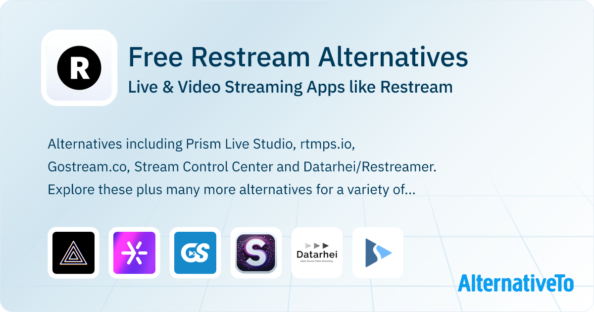 Free Restream Alternatives: Top 12 Live & Video Streaming Apps ...