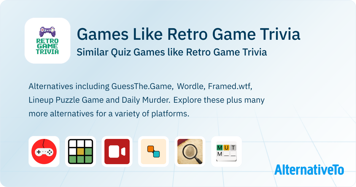 Games Like Retro Game Trivia: Similar Quiz Games 2026 | AlternativeTo