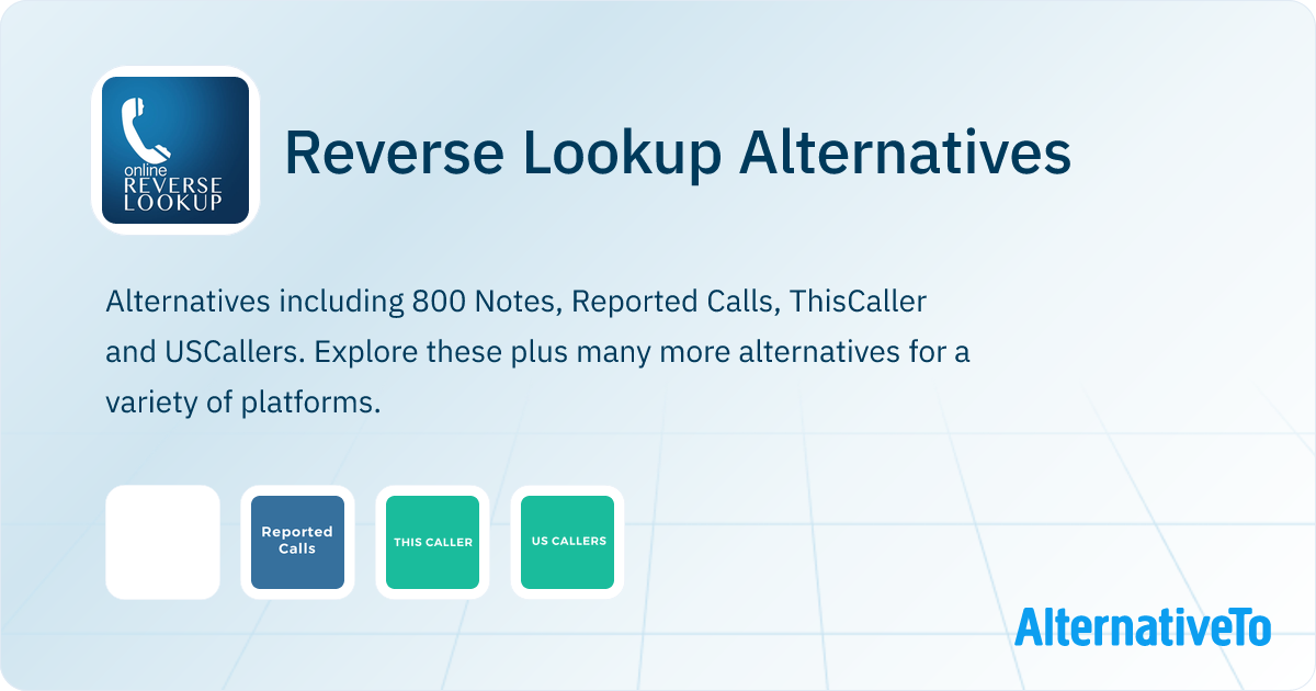 Reverse Lookup Alternatives and Similar Apps | AlternativeTo