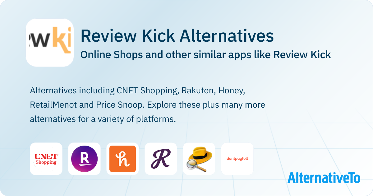 Review Kick Alternatives: Top 12 Online Shops & Similar Websites ...
