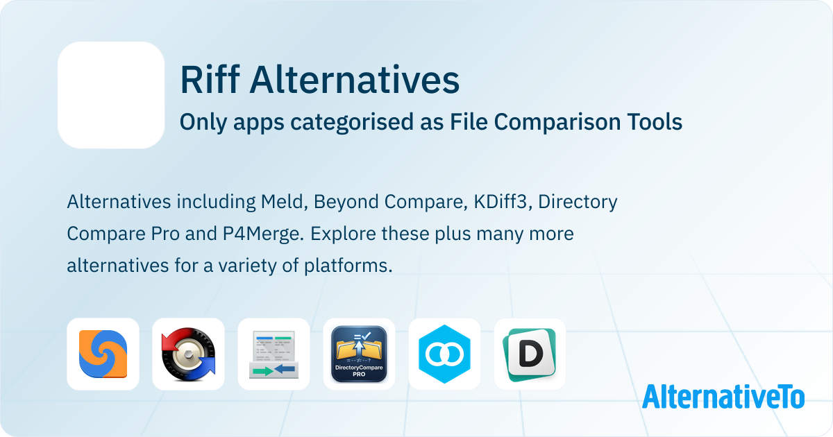 Riff Alternatives: Top 12 File Comparison Tools | AlternativeTo
