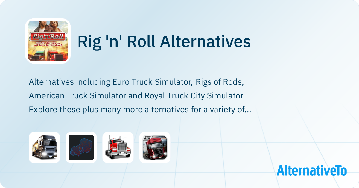 Rig 'n' Roll Alternatives - Explore Similar Games | AlternativeTo
