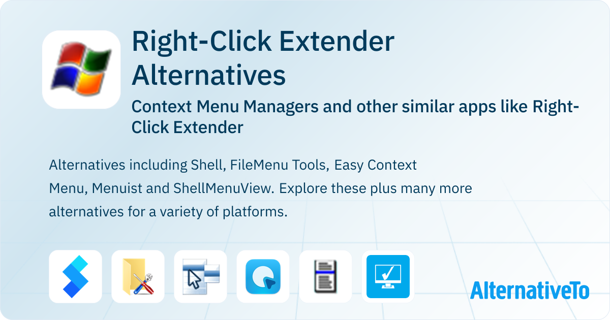 Right-Click Extender Alternatives: Top 18 Context Menu Managers ...