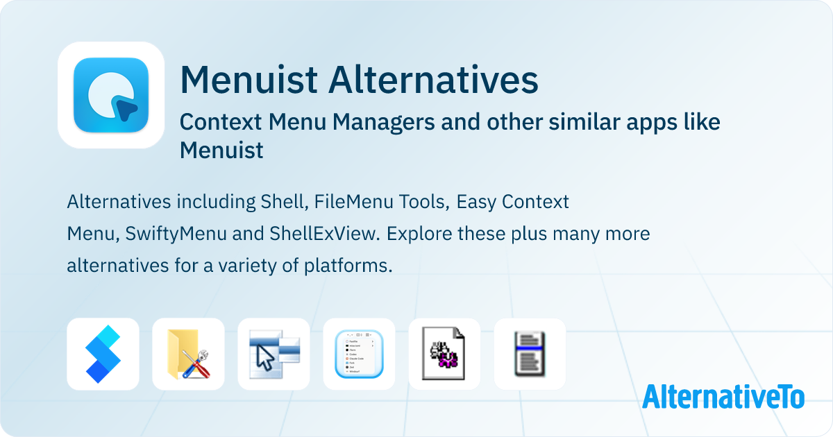 Menuist Alternatives: Top 22 Context Menu Managers & Similar Apps ...