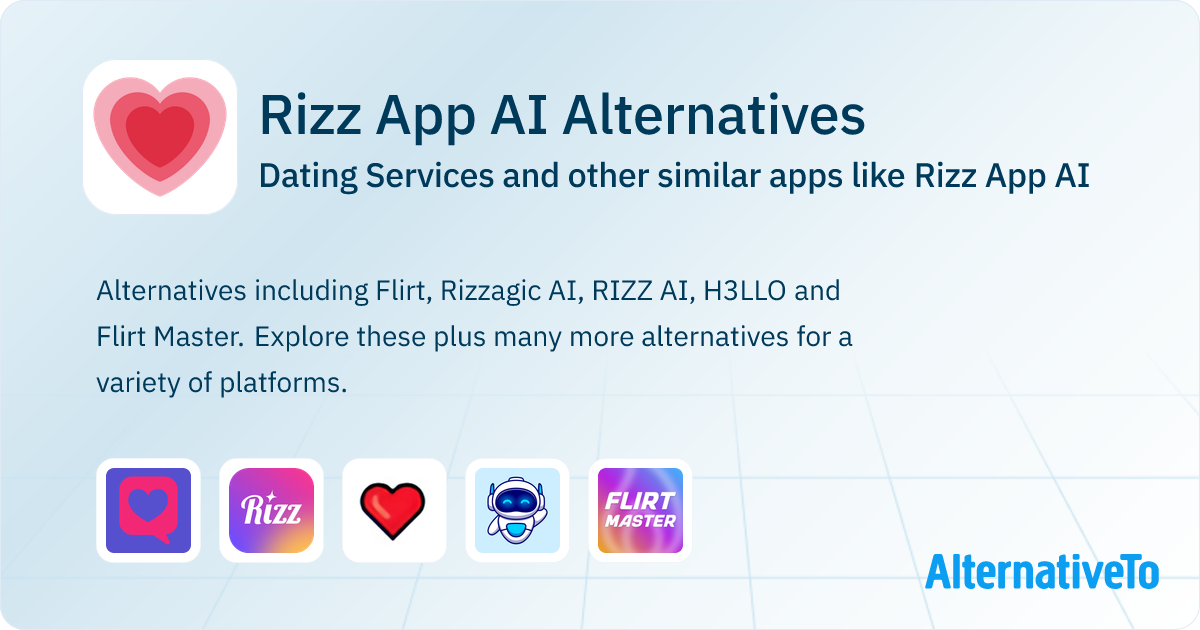 Rizz App AI Alternatives: Top 5 Dating Services & Similar Websites ...