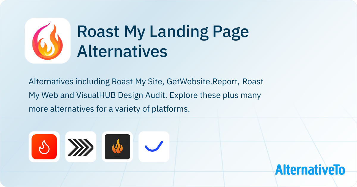 Roast My Landing Page Alternatives - Explore Similar Sites & Apps ...