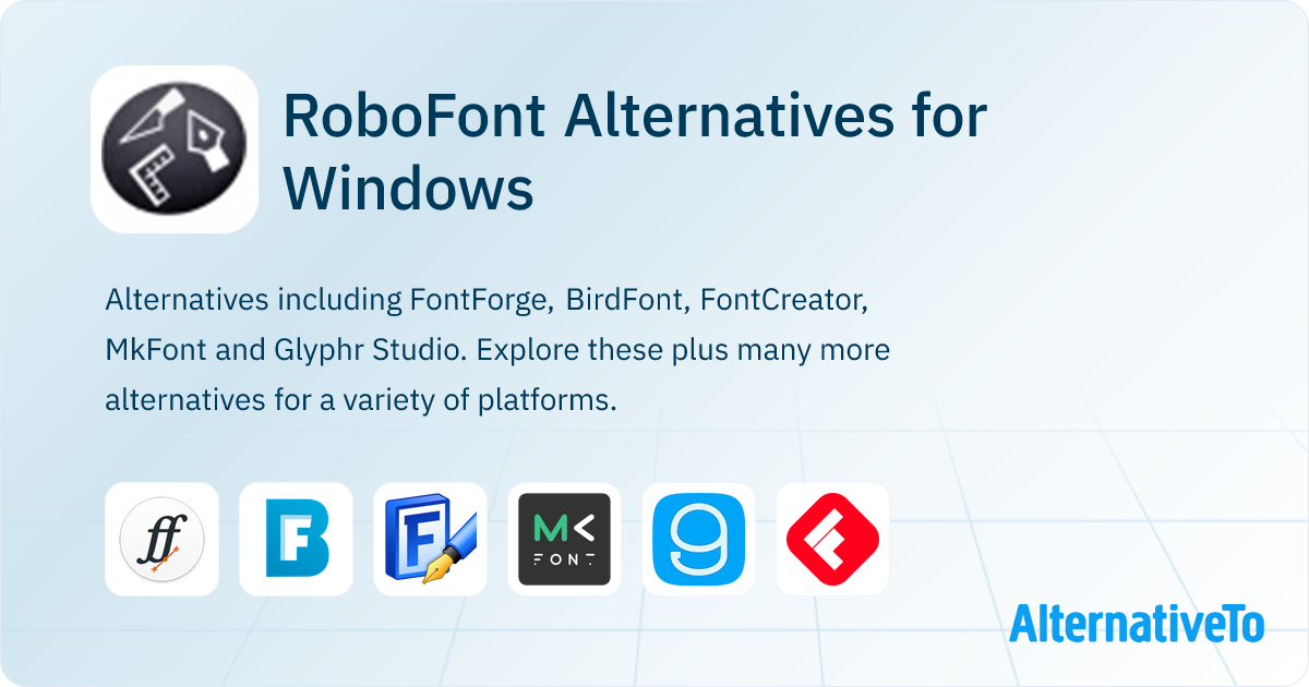 RoboFont Alternatives for Windows: Top 15 Font Editors & Similar Apps ...