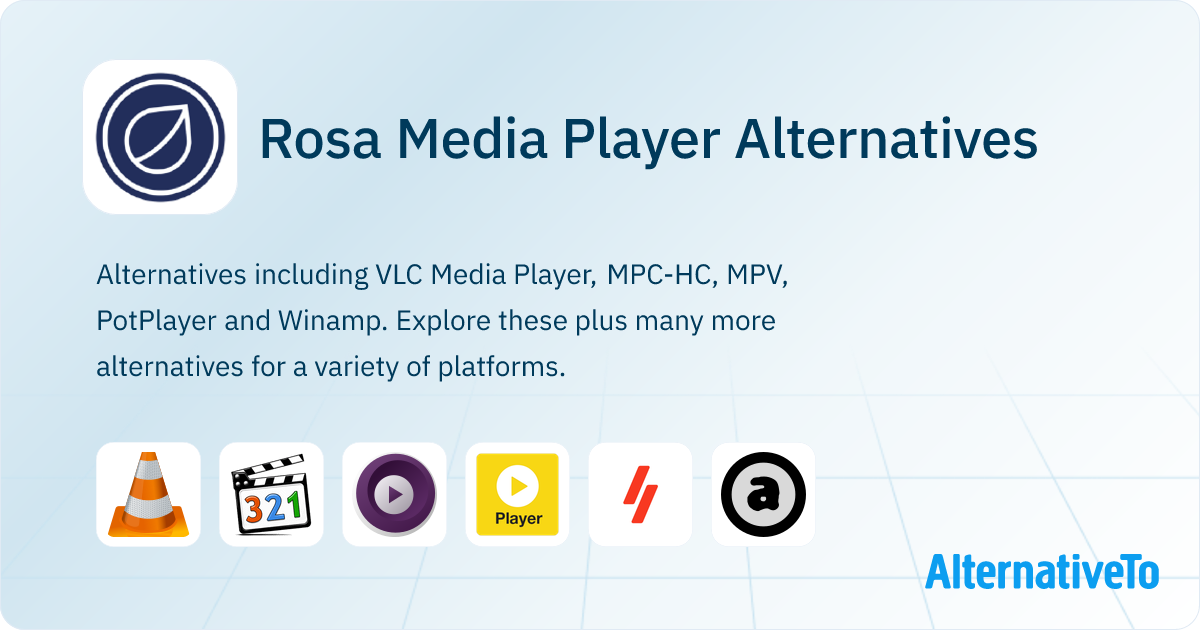 Rosa Media Player Alternatives - Explore Similar Software | AlternativeTo