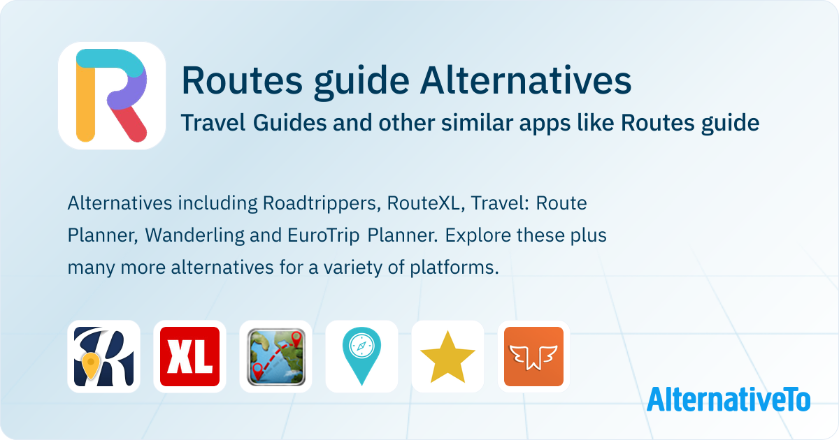 Routes guide Alternatives: Top 13 Travel Guides & Similar Apps ...