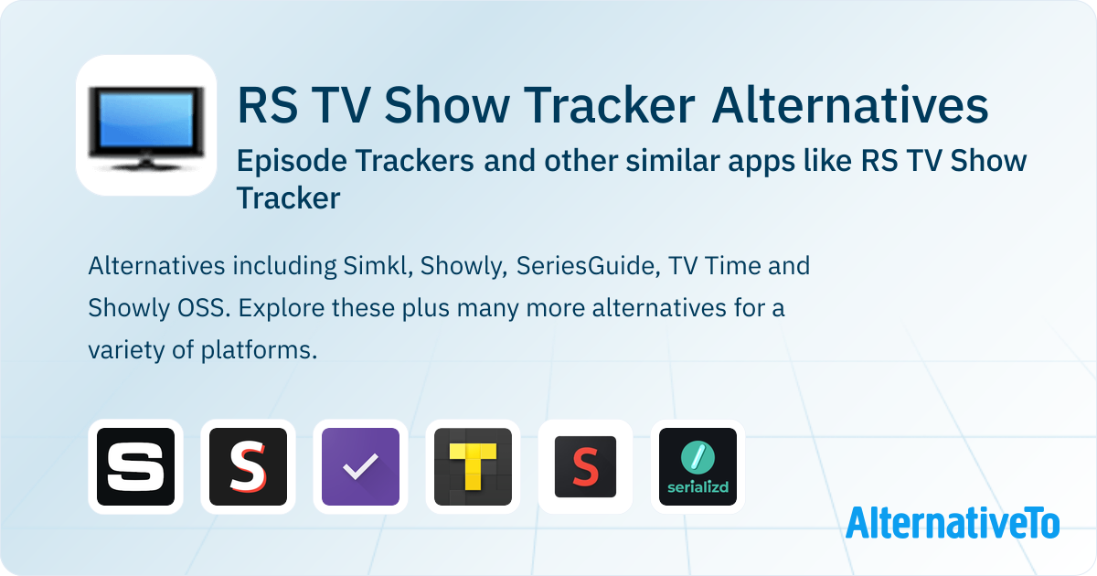 RS TV Show Tracker Alternatives: Top 12 Episode Trackers & Similar Apps ...