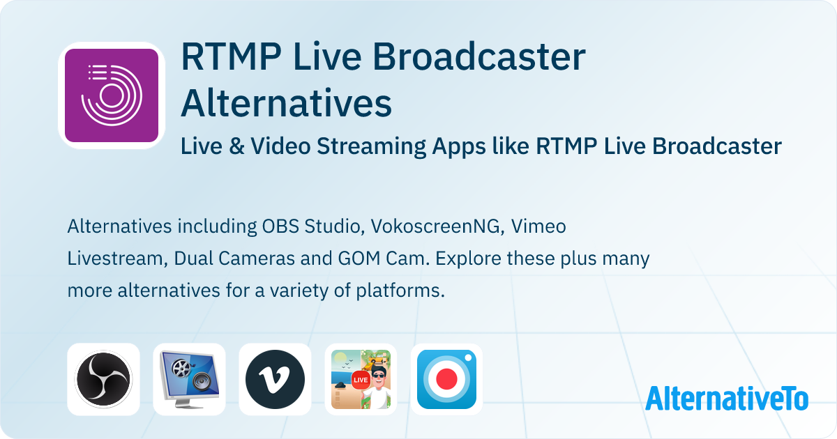 RTMP Live Broadcaster Alternatives: Top 5 Live Streaming Tools and ...