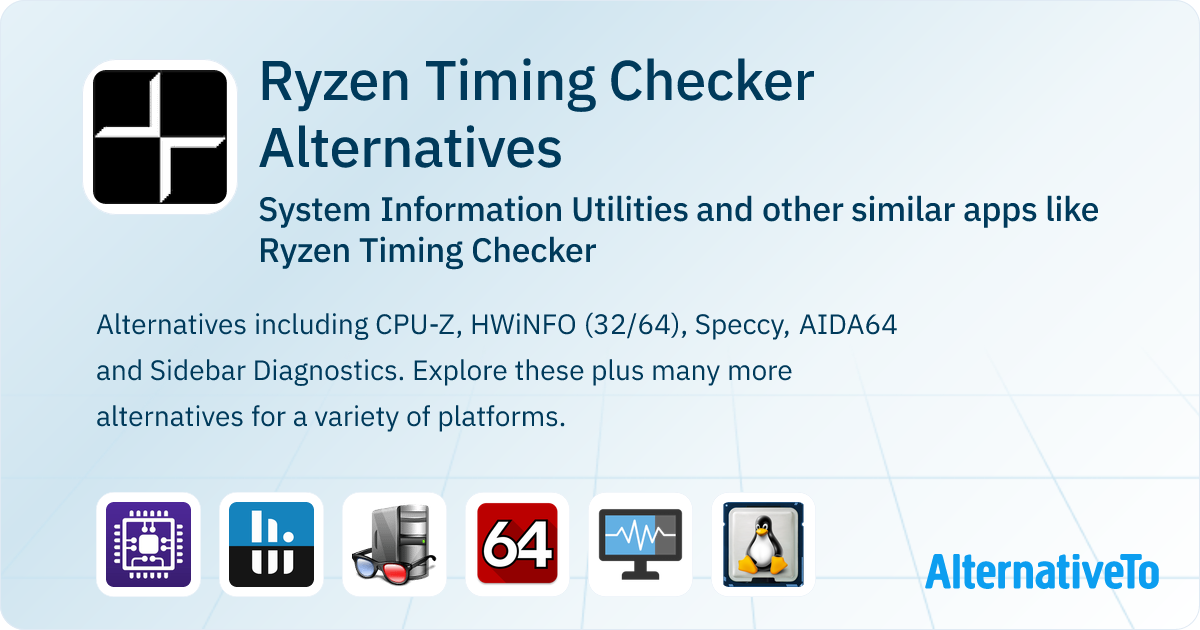 Ryzen Timing Checker Alternatives: Top 12 System Information Utilities ...